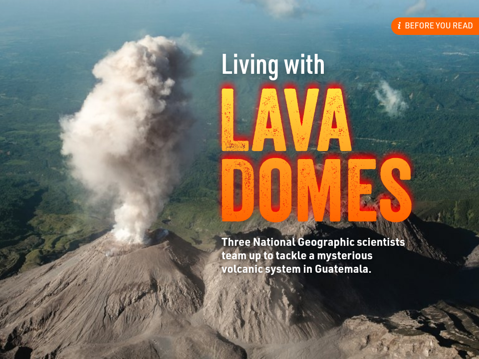 Living With Lava Domes - Adventurer November/December 2018