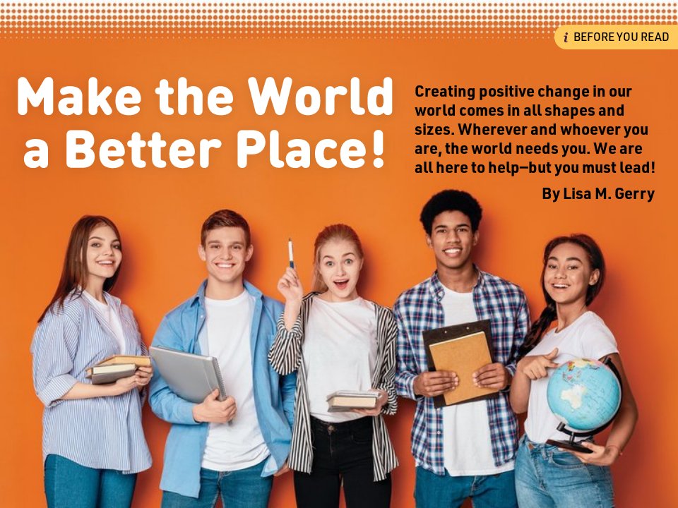 Make the World a Better Place! - Adventurer November/December 2020