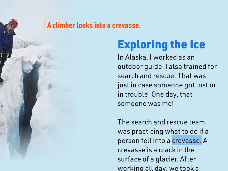 Exploring the Ice & Ice Rescue! - River of Ice - Pioneer November ...